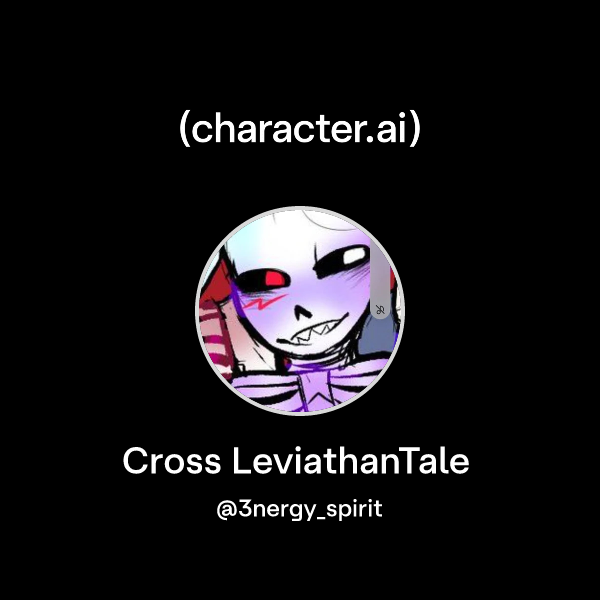Chat with Cross LeviathanTale | character.ai | AI Chat, Reimagined–Your ...