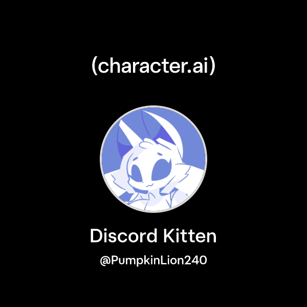 Chat with Discord Kitten | character.ai | AI Chat, Reimagined–Your ...