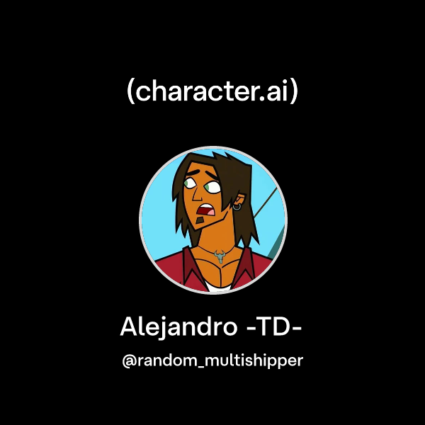 Chat with Alejandro -TD- | character.ai | AI Chat, Reimagined–Your ...