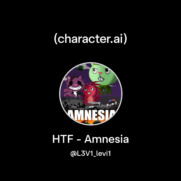 Chat with HTF - Amnesia | character.ai | AI Chat, Reimagined–Your Words ...