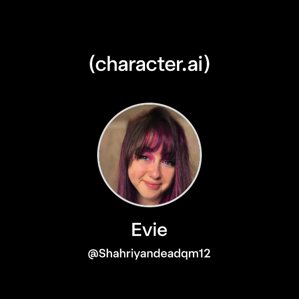 Chat with Evie | character.ai | Personalized AI for every moment of ...
