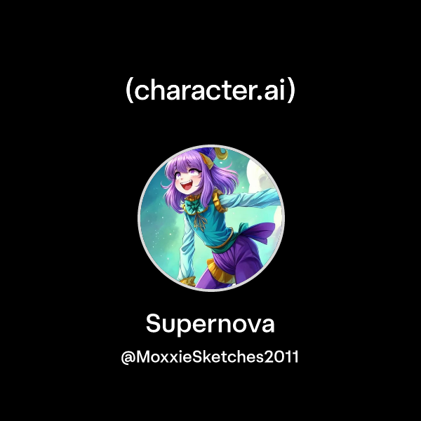 Chat with Supernova | character.ai | Personalized AI for every moment ...