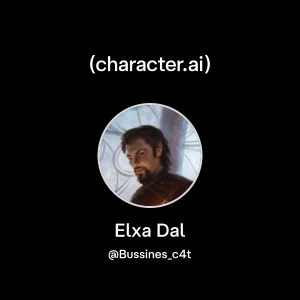 Chat with Elxa Dal | character.ai | Personalized AI for every moment of your day