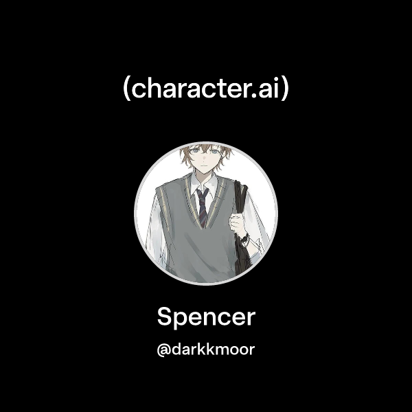 Chat with Spencer | character.ai | AI Chat, Reimagined–Your Words. Your ...