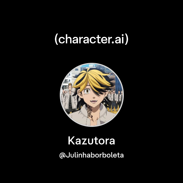 Chat with Kazutora | character.ai | Personalized AI for every moment of ...