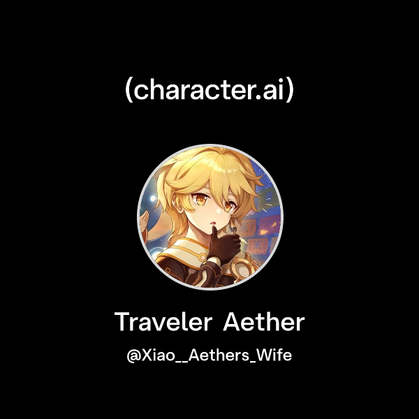 Chat with Traveler Aether | character.ai | Personalized AI for every moment of your day