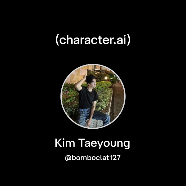 Chat with Kim Taeyoung | character.ai | AI Chat, Reimagined–Your Words ...