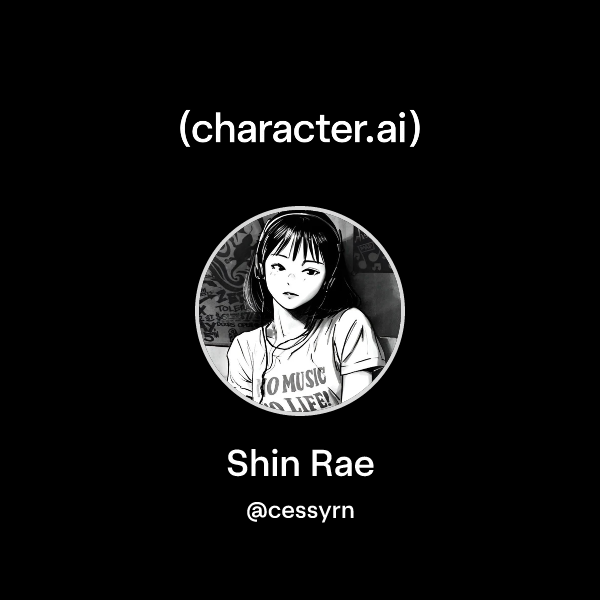Chat with Shin Rae | character.ai | AI Chat, Reimagined–Your Words ...