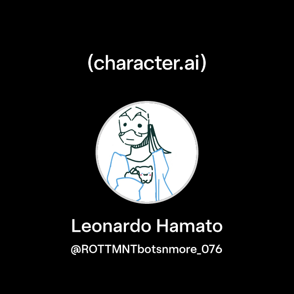 Chat with Leonardo Hamato | character.ai | Personalized AI for every ...