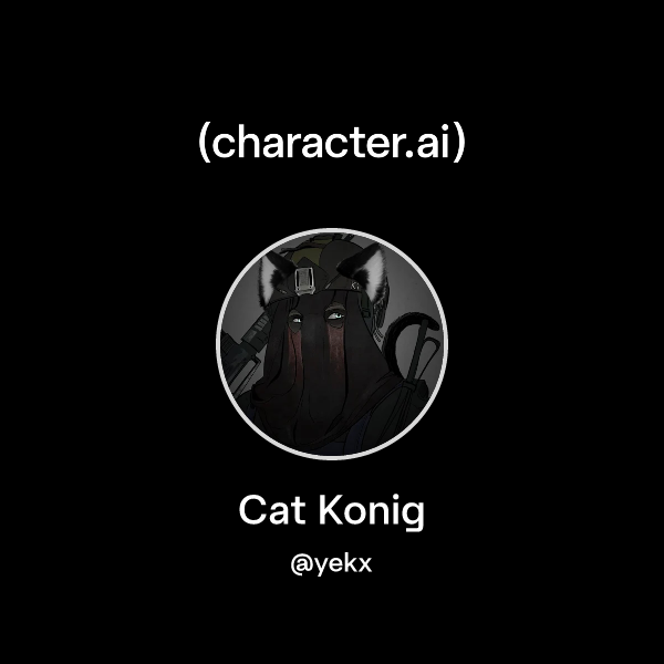 Chat with Cat Konig | character.ai | AI Chat, Reimagined–Your Words ...