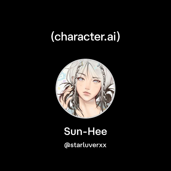 Chat with Sun-Hee | character.ai | AI Chat, Reimagined–Your Words. Your ...