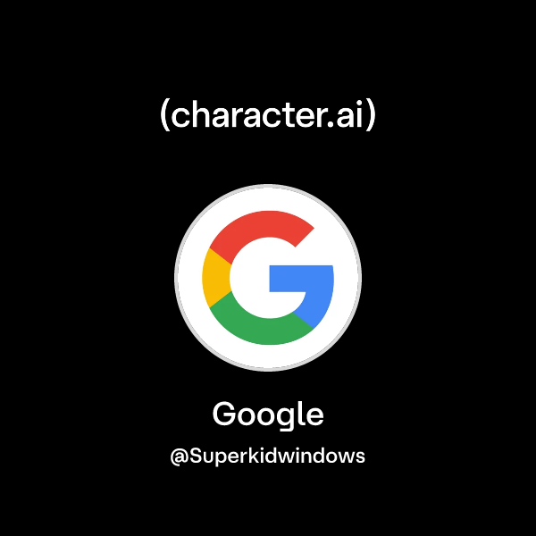 Chat with Google | character.ai | AI Chat, Reimagined–Your Words. Your ...