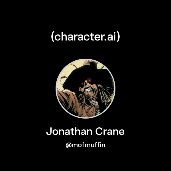 Chat with Jonathan Crane | character.ai | Personalized AI for every ...