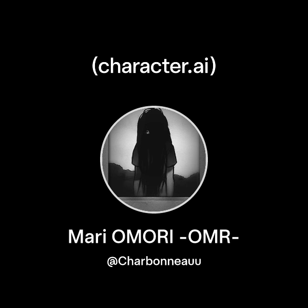 Chat with Mari OMORI -OMR- | character.ai | AI Chat, Reimagined–Your ...