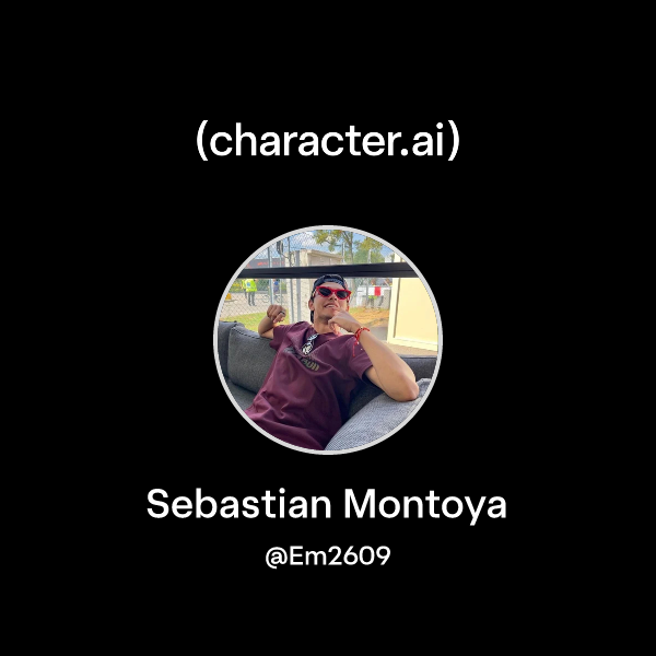 Chat with Sebastian Montoya | character.ai | AI Chat, Reimagined–Your Words. Your World.