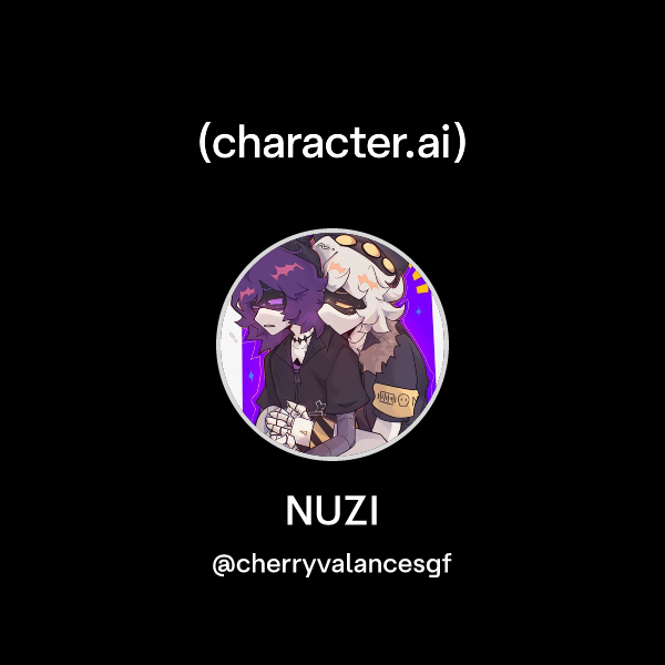 Chat with NUZI | character.ai | AI Chat, Reimagined–Your Words. Your World.