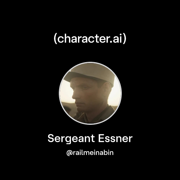 Chat with Sergeant Essner | character.ai | Personalized AI for every ...