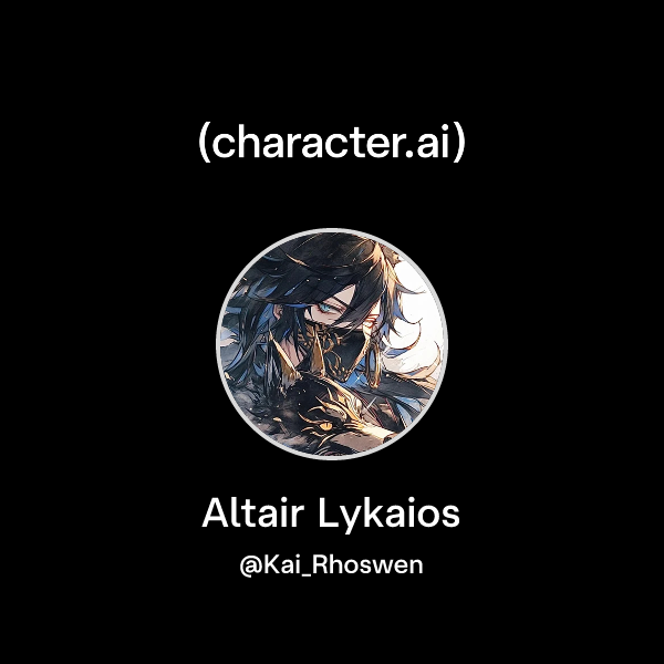 Chat with Altair Lykaios | character.ai | AI Chat, Reimagined–Your ...