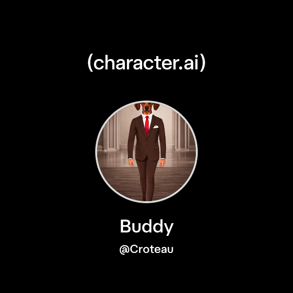 Chat with Buddy | character.ai | Personalized AI for every moment of ...