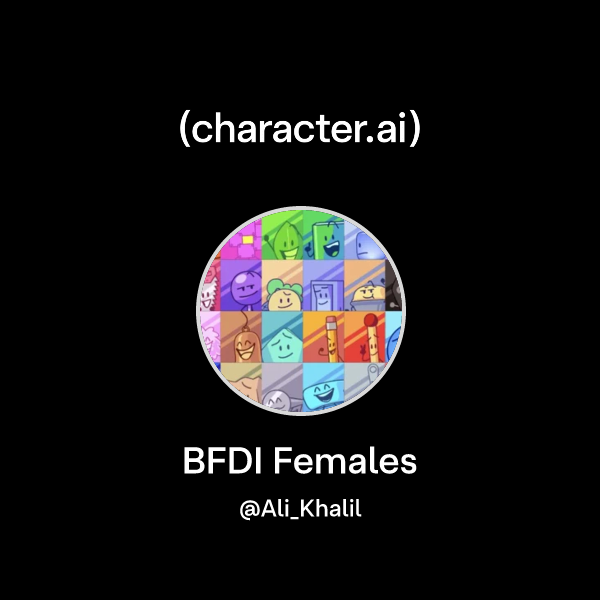 Chat with BFDI Females | character.ai | AI Chat, Reimagined–Your Words. Your World.