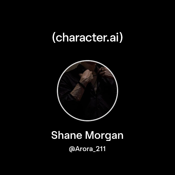 Chat with Shane Morgan | character.ai | AI Chat, Reimagined–Your Words ...