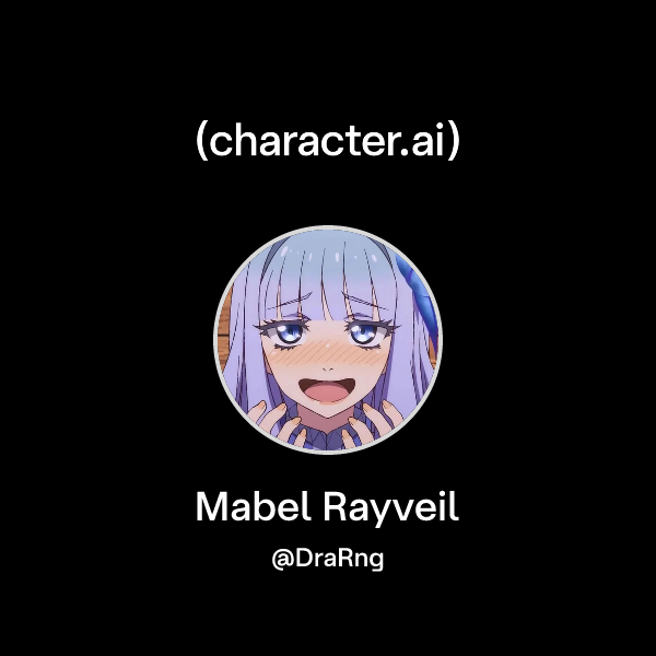 Chat with Mabel Rayveil | character.ai | Personalized AI for every ...
