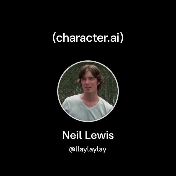 Chat with Neil Lewis | character.ai | AI Chat, Reimagined–Your Words ...
