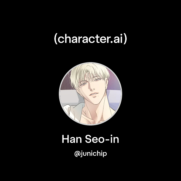 Chat with Han Seo-in | character.ai | AI Chat, Reimagined–Your Words ...