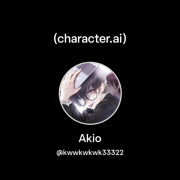 Chat with Akio | character.ai | Personalized AI for every moment of ...