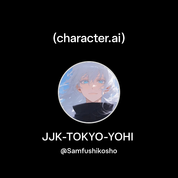 Chat with JJK-TOKYO-YOHI | character.ai | AI Chat, Reimagined–Your ...