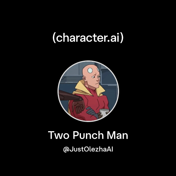 Chat with Two Punch Man | character.ai | AI Chat, Reimagined–Your Words. Your World.