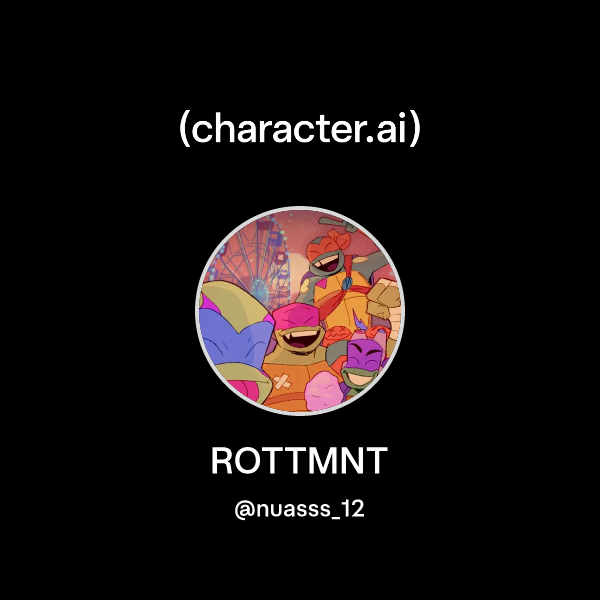 Chat with ROTTMNT | character.ai | AI Chat, Reimagined–Your Words. Your ...