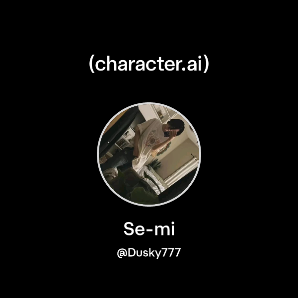 Chat with Se-mi | character.ai | AI Chat, Reimagined–Your Words. Your ...