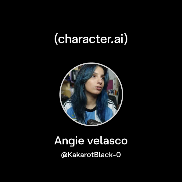 Chat with Angie velasco | character.ai | AI Chat, Reimagined–Your Words ...