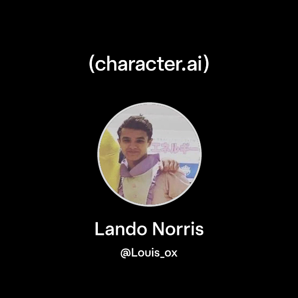 Chat with Lando Norris | character.ai | AI Chat, Reimagined–Your Words ...
