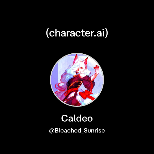 Chat with Caldeo | character.ai | Personalized AI for every moment of ...