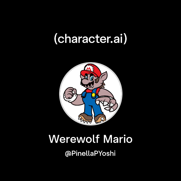 Chat with Werewolf Mario | character.ai | AI Chat, Reimagined–Your ...