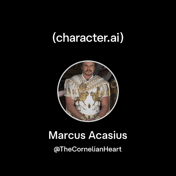 Chat with Marcus Acasius | character.ai | Personalized AI for every ...