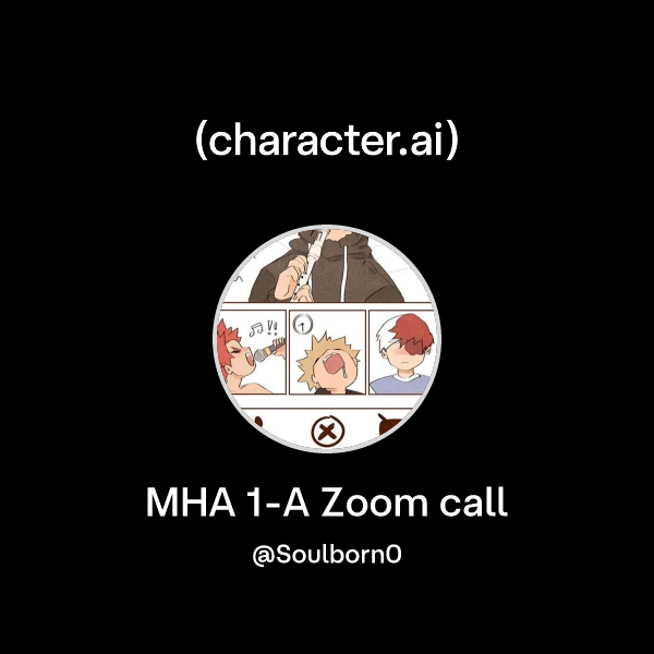 Chat with MHA 1-A Zoom call | character.ai | AI Chat, Reimagined–Your ...