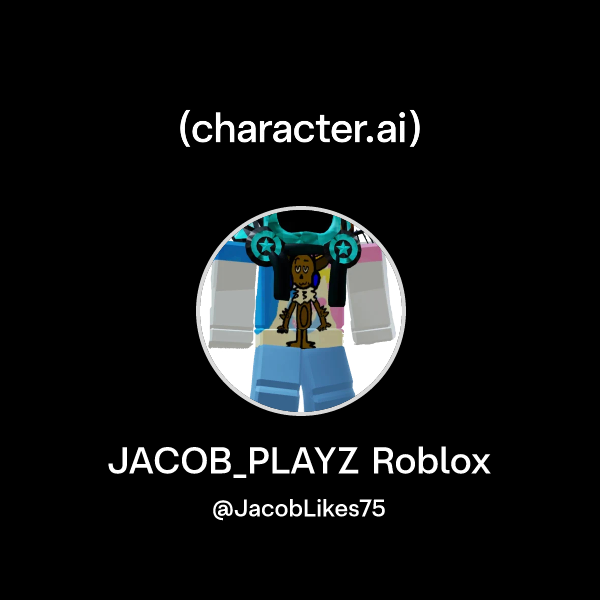 Chat with JACOB_PLAYZ Roblox | character.ai | AI Chat, Reimagined–Your ...