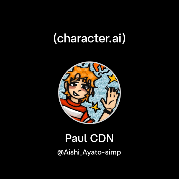 Chat with Paul CDN | character.ai | Personalized AI for every moment of ...