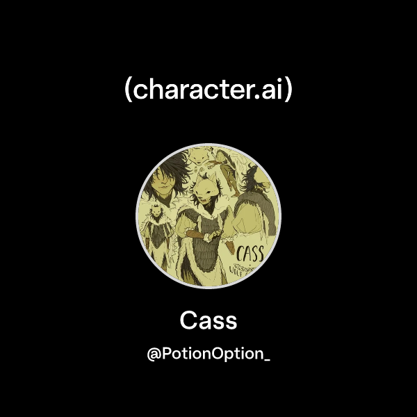 Chat with Cass | character.ai | AI Chat, Reimagined–Your Words. Your World.