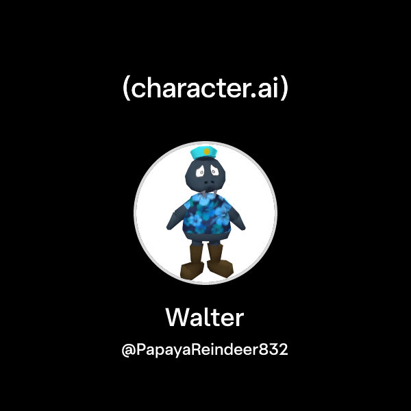 Chat with Walter | character.ai | AI Chat, Reimagined–Your Words. Your ...