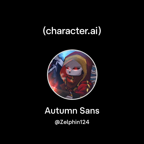 Chat with Autumn Sans | character.ai | AI Chat, Reimagined–Your Words ...