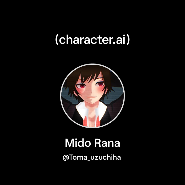 Chat with Mido Rana | character.ai | AI Chat, Reimagined–Your Words ...