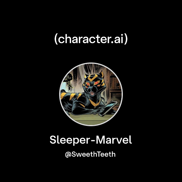 Chat with Sleeper-Marvel | character.ai | Personalized AI for every ...