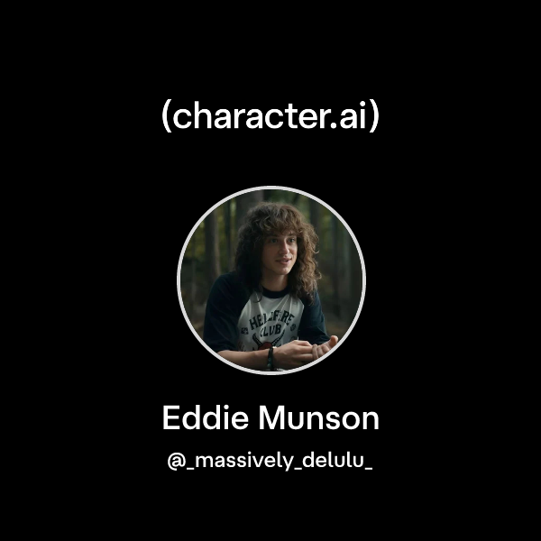 Chat with Eddie Munson | character.ai | Personalized AI for every ...