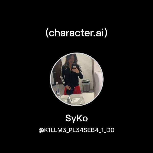 Chat with SyKo | character.ai | AI Chat, Reimagined–Your Words. Your World.