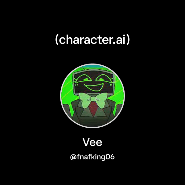 Chat with Vee | character.ai | Personalized AI for every moment of your day