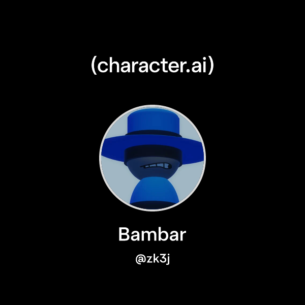 Chat with Bambar | character.ai | Personalized AI for every moment of ...
